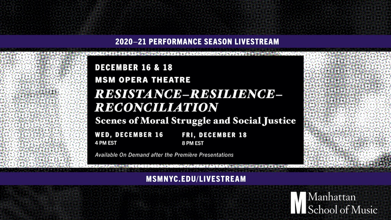 MSM Opera Theatre Premiere: Resistance – Resilience – Reconciliation ...