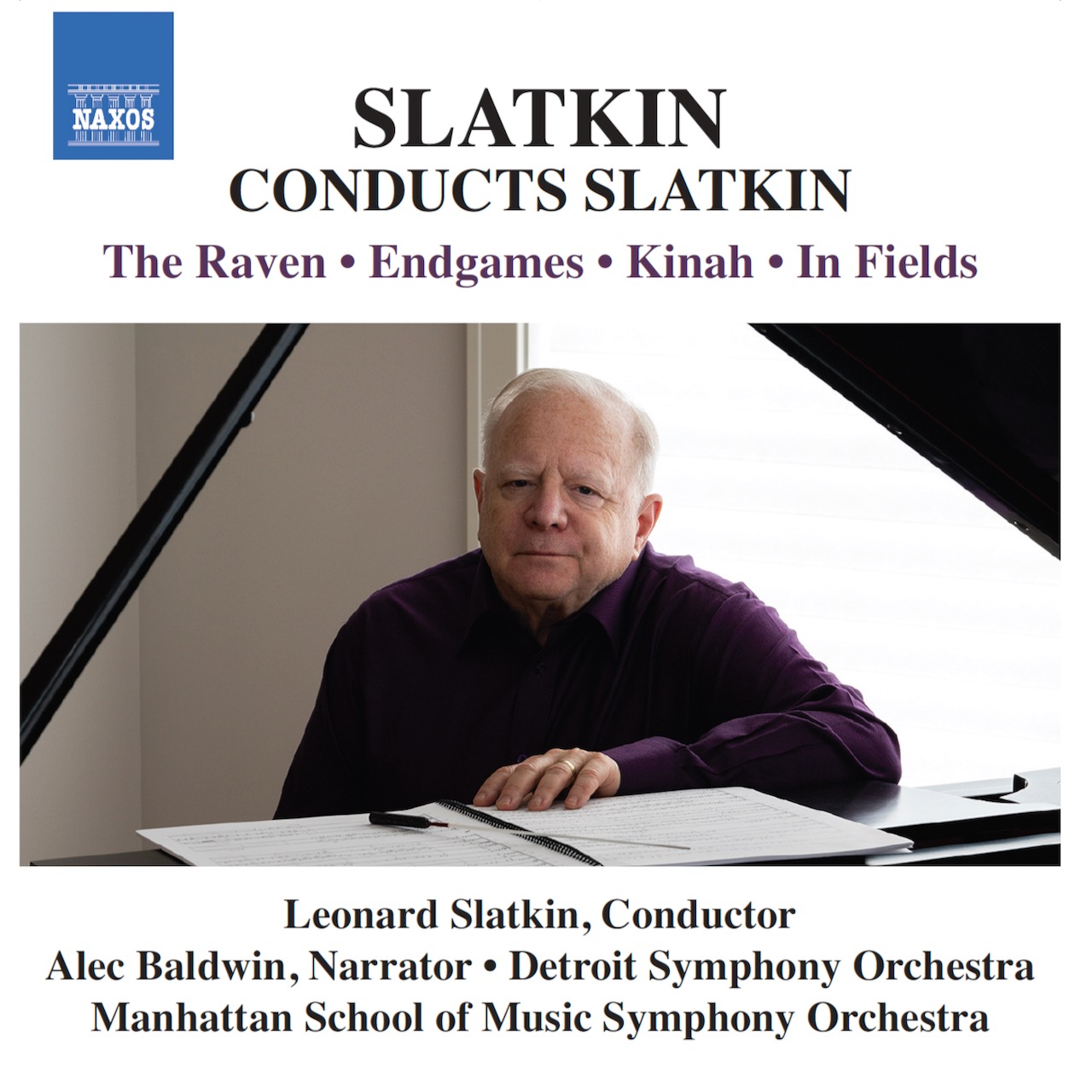 MSM trustee Leonard Slatkin (HonDMA '13) releases Slatkin Conducts ...